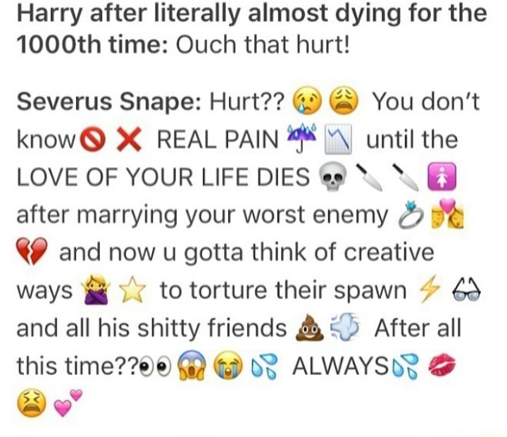 FindThatMeme - Meme Harry after literally almost dying for the 1000th ...